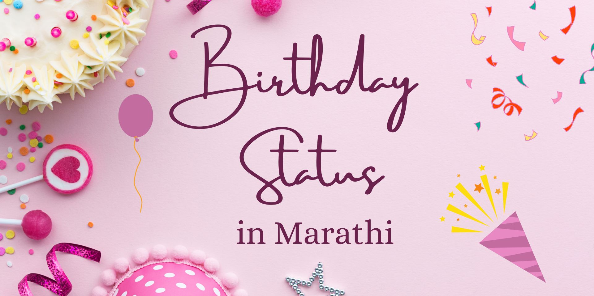 Birthday wishes in marathi- बर्थडे विशेष इन मराठी - Suvichar Express